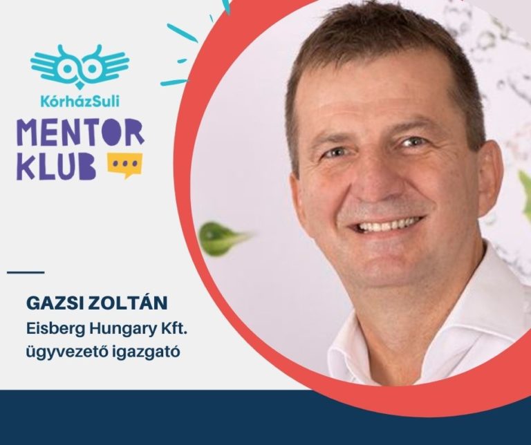 A MentorKlub vendége volt Gazsi Zoltán – KórházSuli